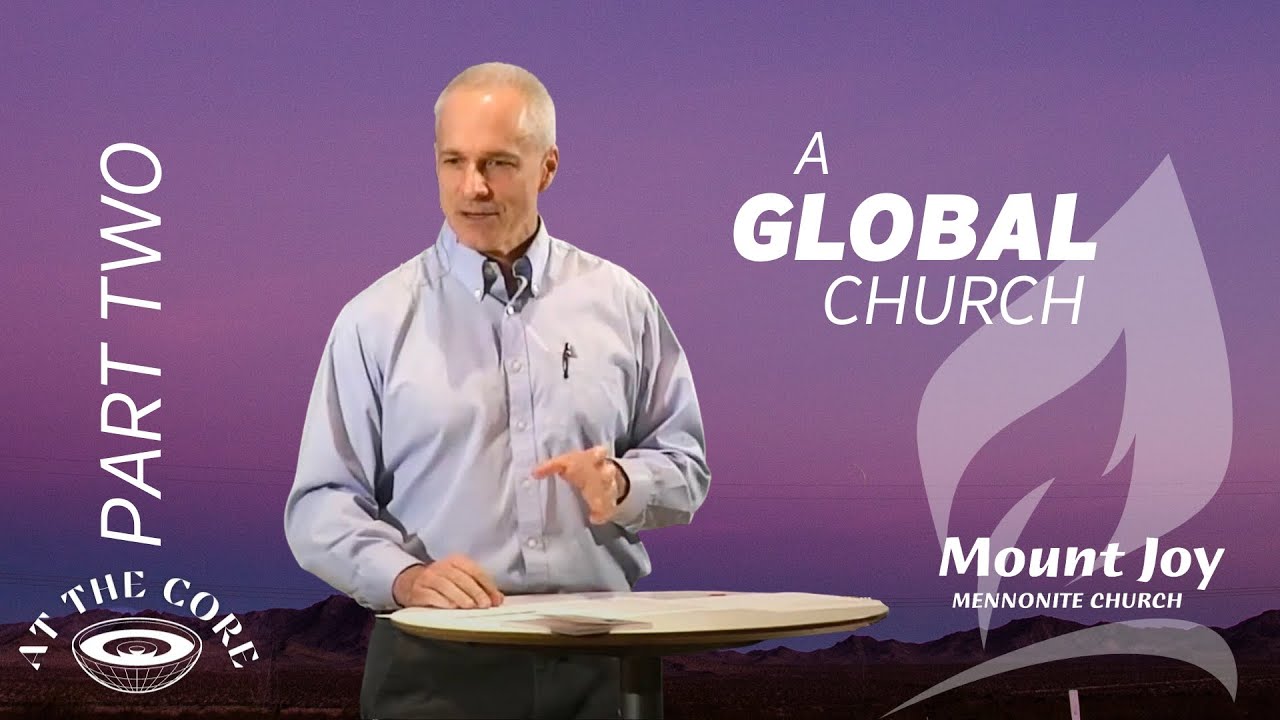 A Global Church - At the Core part 2, with Jonathan Bornman - YouTube