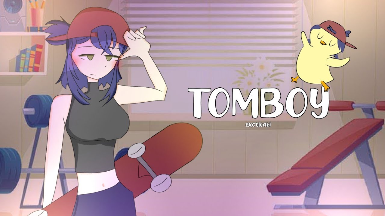 [ TOMBOY ] || glmv || exoticaki. - YouTube