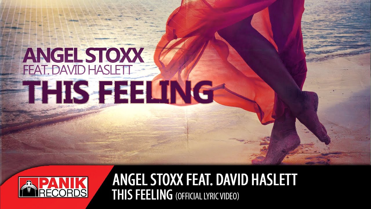Angel Stoxx - This Feeling feat. David Haslett (Original Radio Edit ...