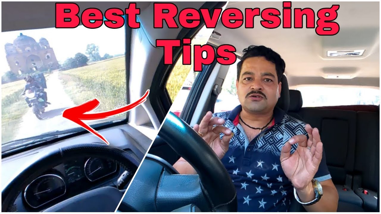 Best Reverse Driving Tips And Tricks In Hindi. - YouTube