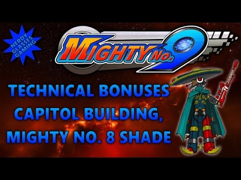 Mighty No. 9 - All Technical Bonuses - Capitol Building, Mighty No. 8 ...
