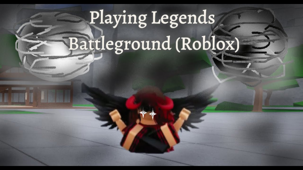Playing Legends Battleground (Roblox) - YouTube