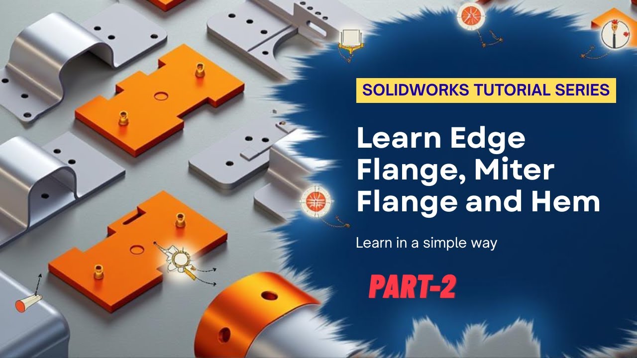 SOLIDWORKS Sheet Metal Tutorials Part-2 | Edge flange, Miter flange ...