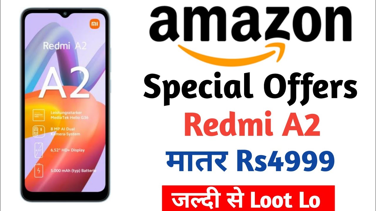 Amazon Special Offer Redmi A2 Mobile | Free Discount Mobile Phones ...