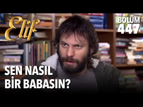 Sen nasıl bir babasın? (447.Bölüm)