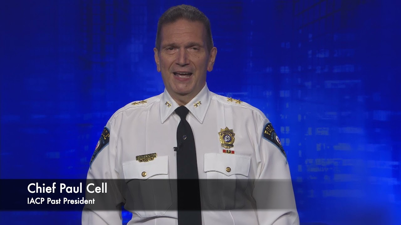Chief Paul Cell, IACP Past President wants you to support Chief Patrick ...