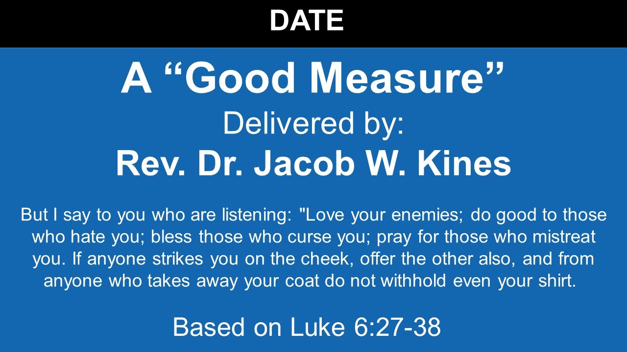 A "Good Measure" Sermon from 2.23.25 - YouTube