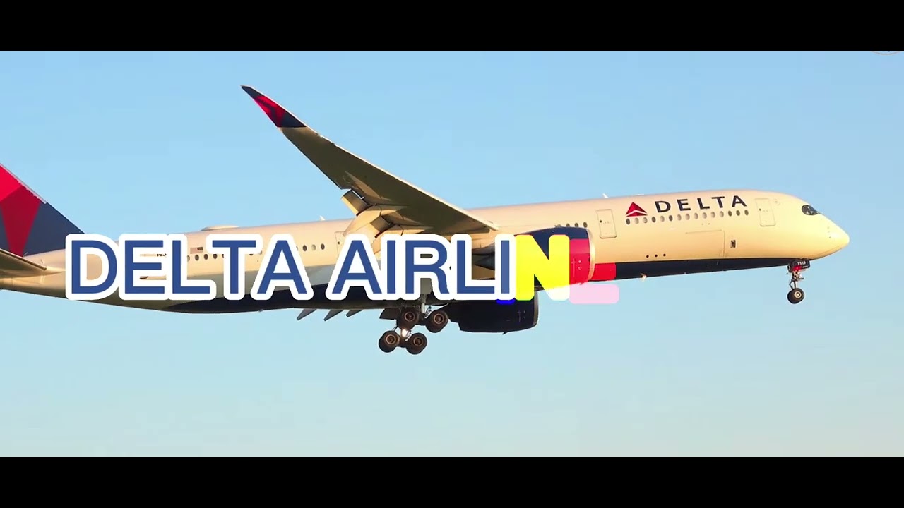 DELTA AIRLINES - YouTube
