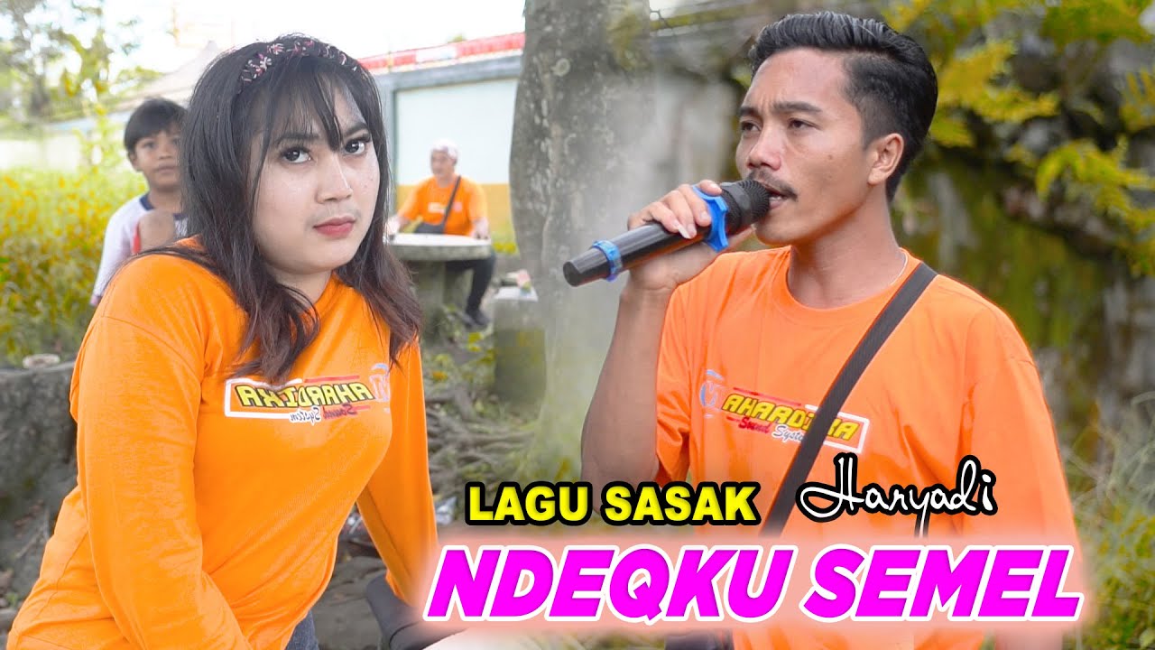 LAGU SASAK - NDEQKU SEMEL - VERSI DANGDUT KOPLO CAK RUDY - BARENG ...