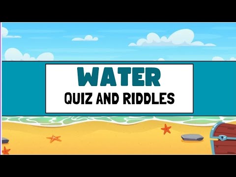 Quiz About Water || Water Quiz || Water Quiz for kids || Water Riddles ...