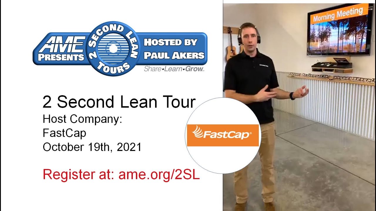 AME 2 Second Lean Virtual Tour: Fastcap - YouTube
