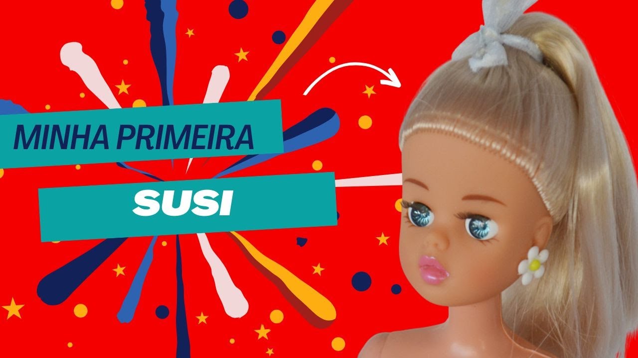 Minha primeira Susi - YouTube