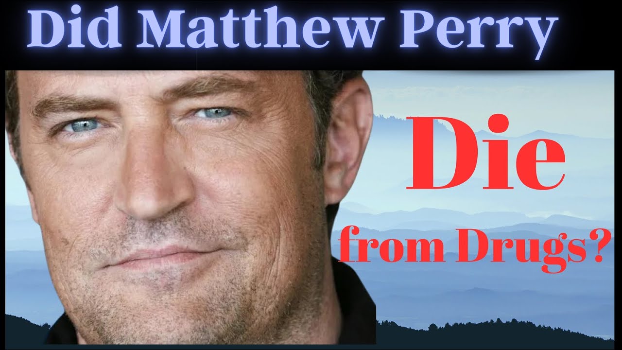 Matthew Perry, Dead at 54. How did Matthew Perry Die? - YouTube