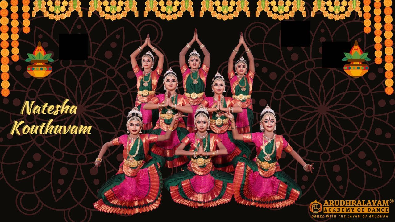 Natesha Kauthuvam | Bharatanatyam Group Performance | South Indian ...