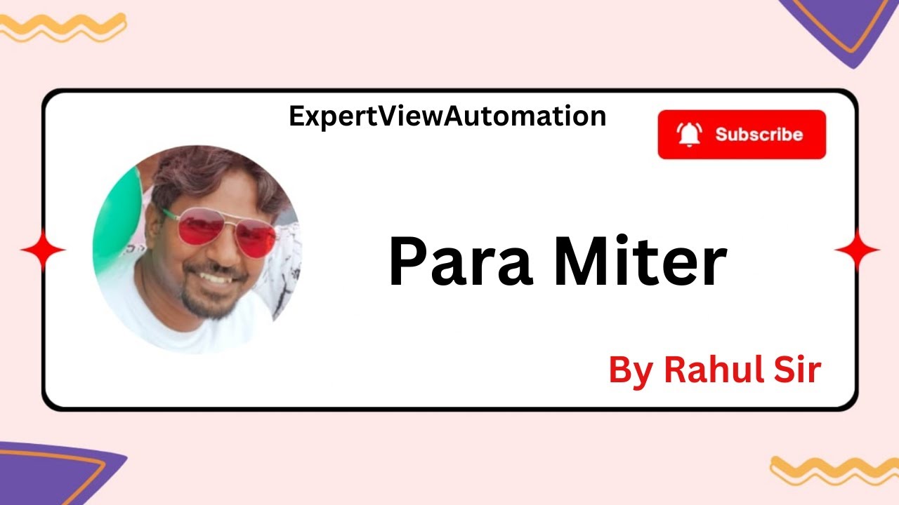 Para miter By Rahul Sir 21/03/2025 @expertViewAutomation # ...