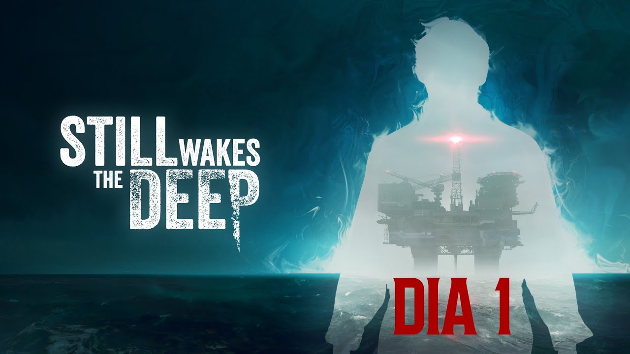 Still Wakes The Deep DIA 1 [ESP/ARG][TWITCH] - YouTube