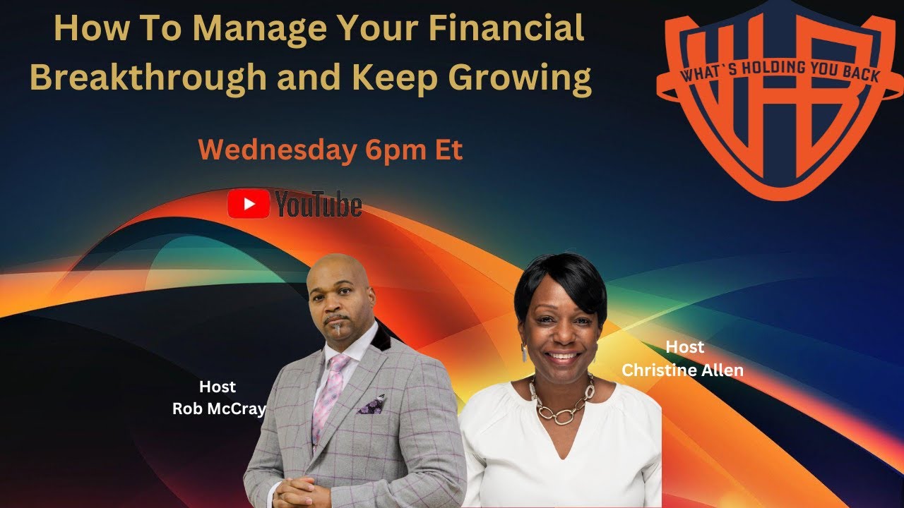 How to Manage Your Financial Breakthrough and Keep Growing - YouTube