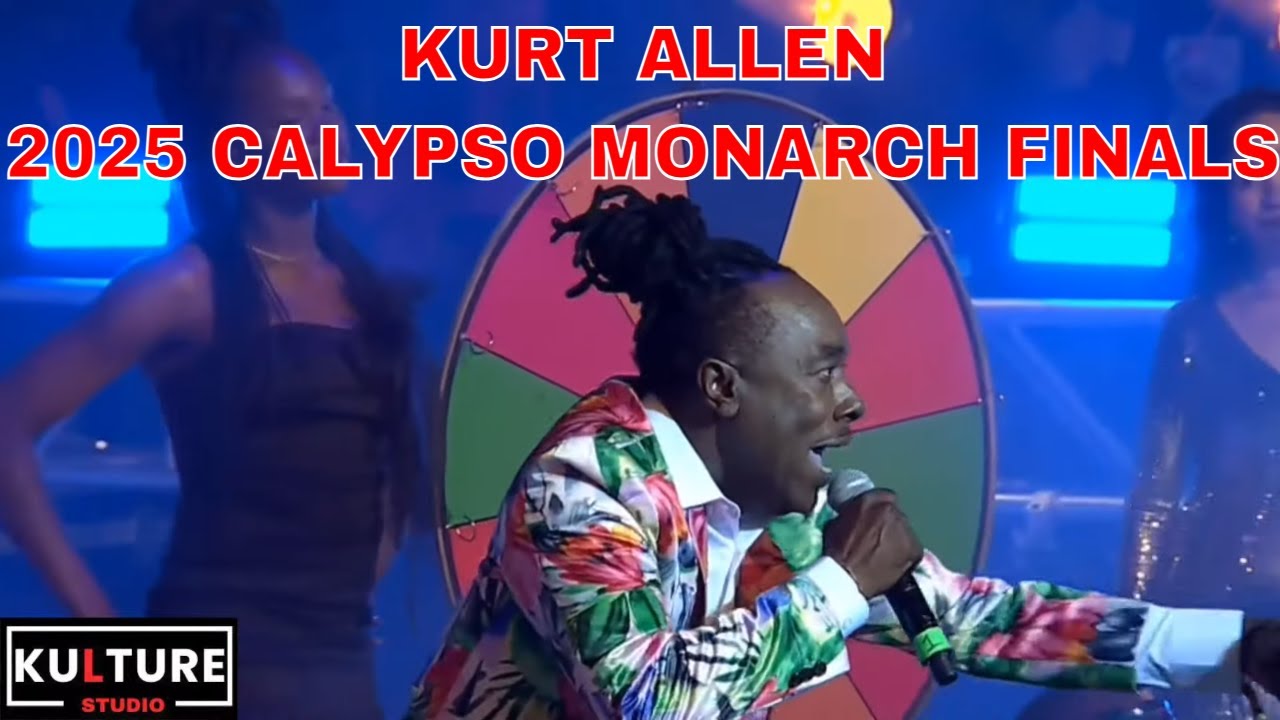 Kurt Allen Your Turn Now - 2025 Calypso Monarch Finals - Dimanche Gras ...