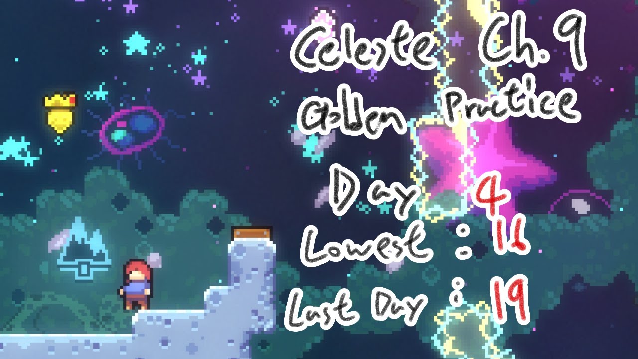【Celeste】 Ch.9 Golden Practice Day 4 - YouTube
