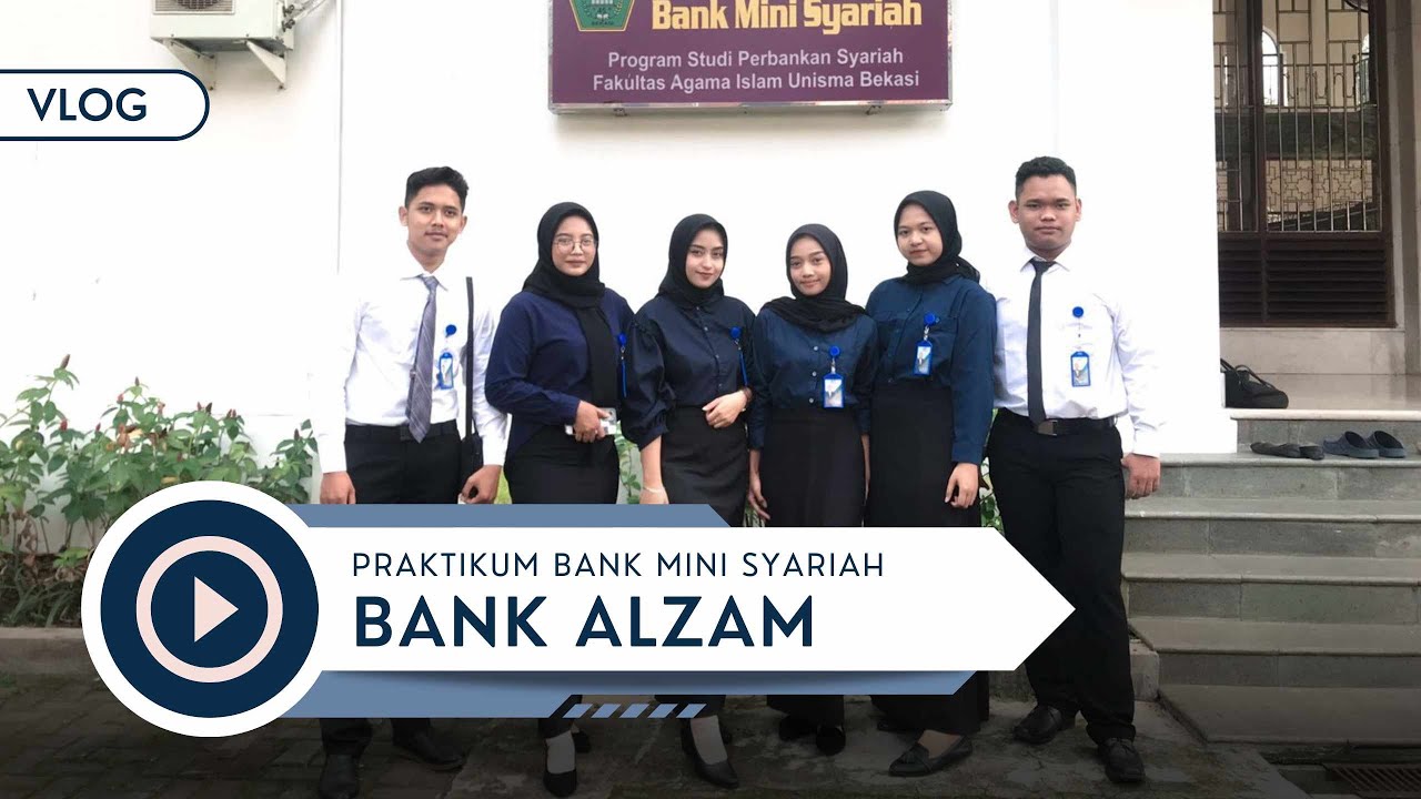 Praktikum Bank Mini Syariah || Program Studi Perbankan Syariah UNISMA ...