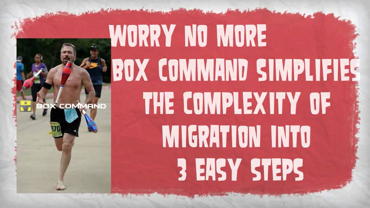 Box Command - Box Command How To Migrate - YouTube