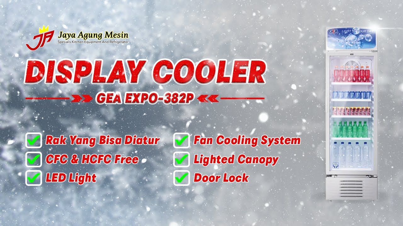 Kulkas Display Untuk Usaha Anda! | Review Display Cooler GEA Expo-382P ...
