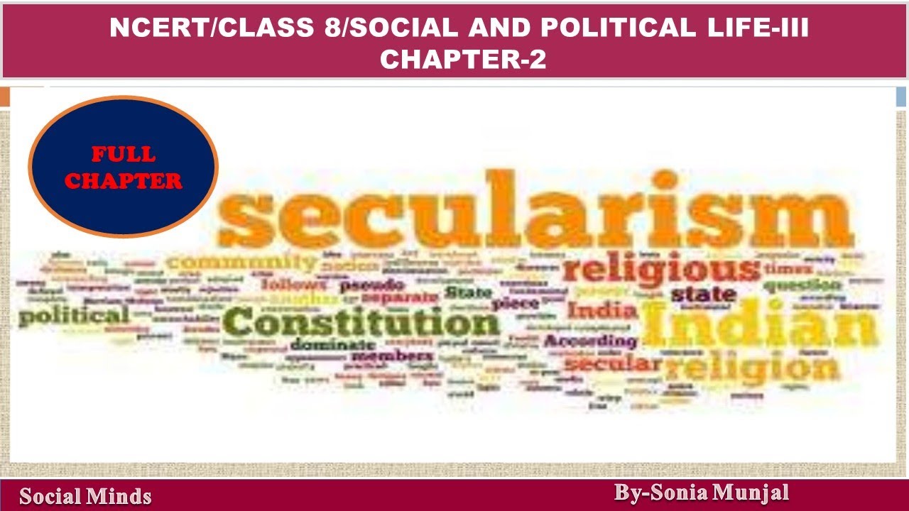 NCERT|| CLASS-8|| CIVICS|| CH-2|| UNDERSTANDING SECULARISM (FULL ...
