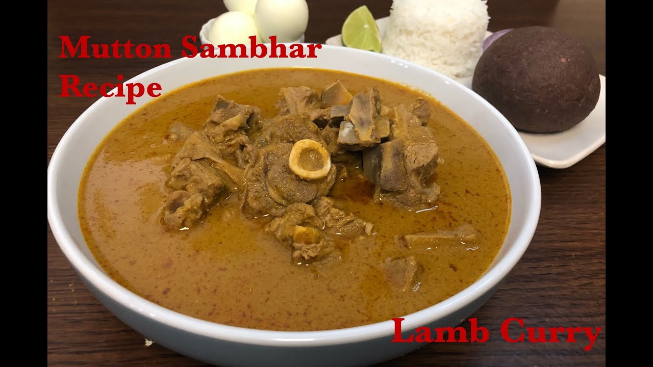 Mutton Sambhar Recipe | Karnataka Style Mutton Sambhar | Home Made ...