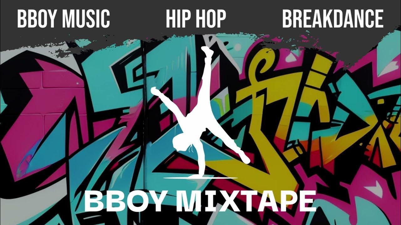Bboy Mixtape 2024: New Breakdance battle beat - YouTube