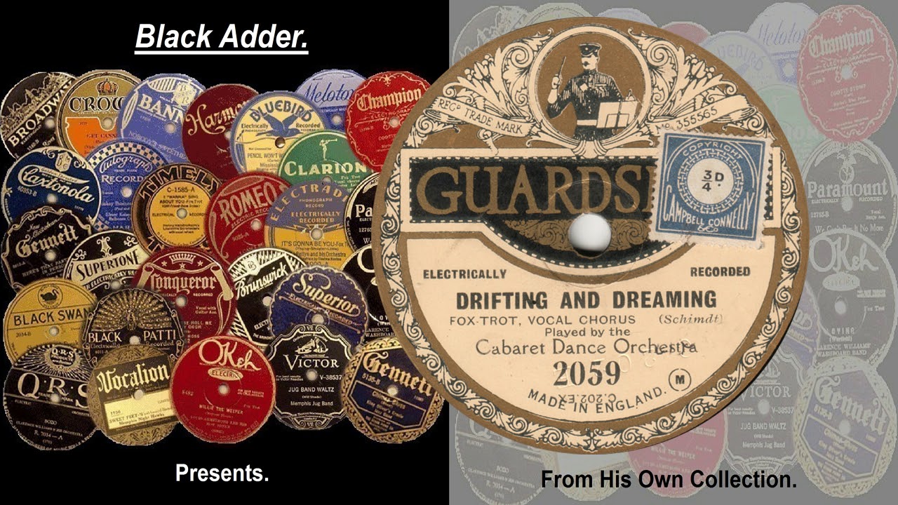 Cabaret Dance Orch(Harry Bidgood Orch) - Drifting And Dreaming(1927 ...