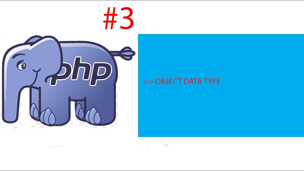Object Data Type Php Tutorials Php 3 Youtube 7631