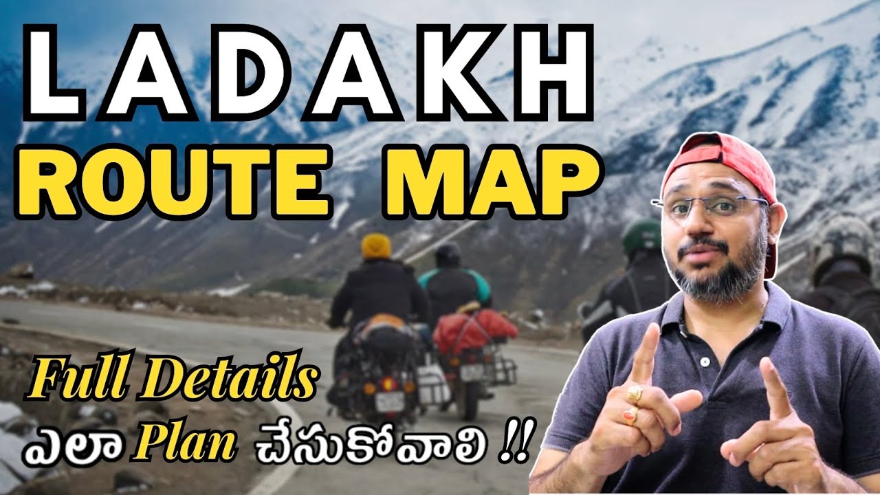 Ladakh Telugu Full Ladakh Route Map All Details Plan ladakh-telugu-full-ladakh-route-map-all-details-plan