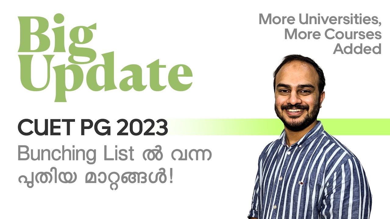 CUET PG 2023 | Changes in Bunching List | More Universities & Courses Added | EFLU |Prepwise UG ...