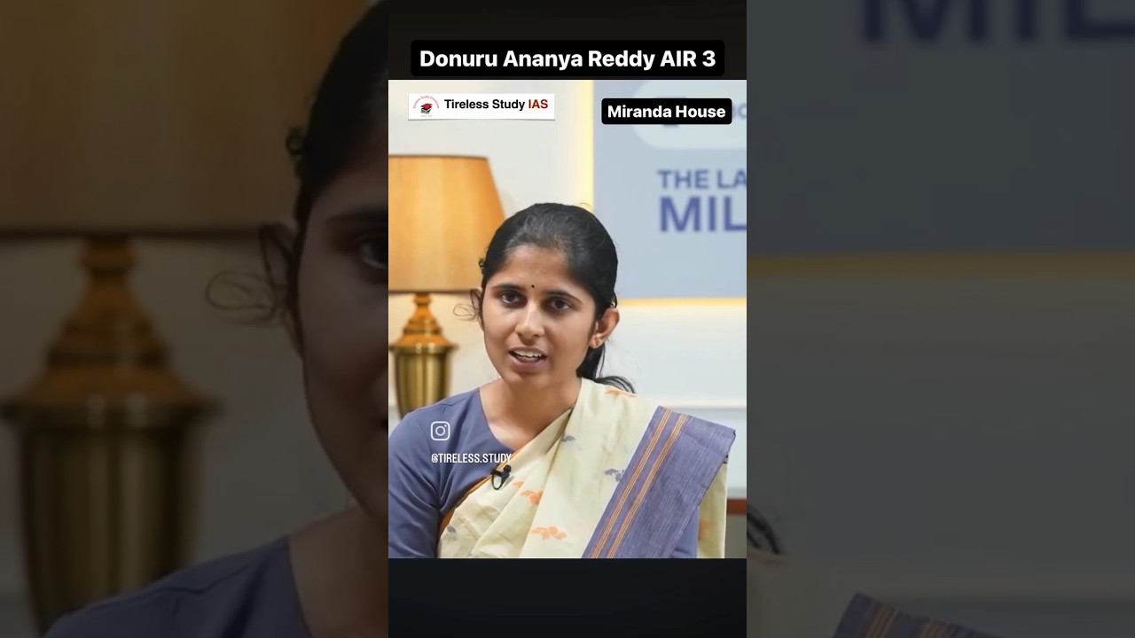 AIR 3 Donuru Ananya Reddy तेलंगाना से UPSC Topper 🏆🏆 South India ...