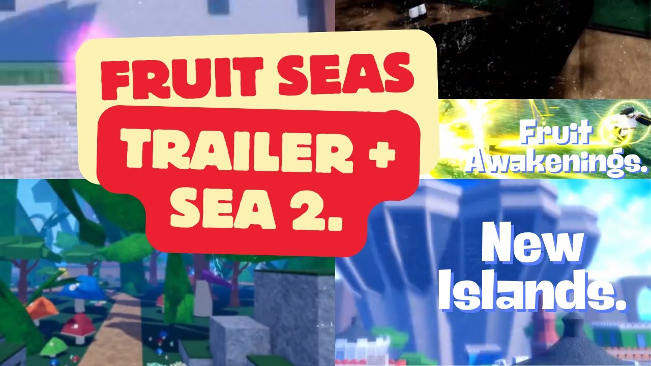 Fruit Seas just dropped the trailer for the best update and most waited ...