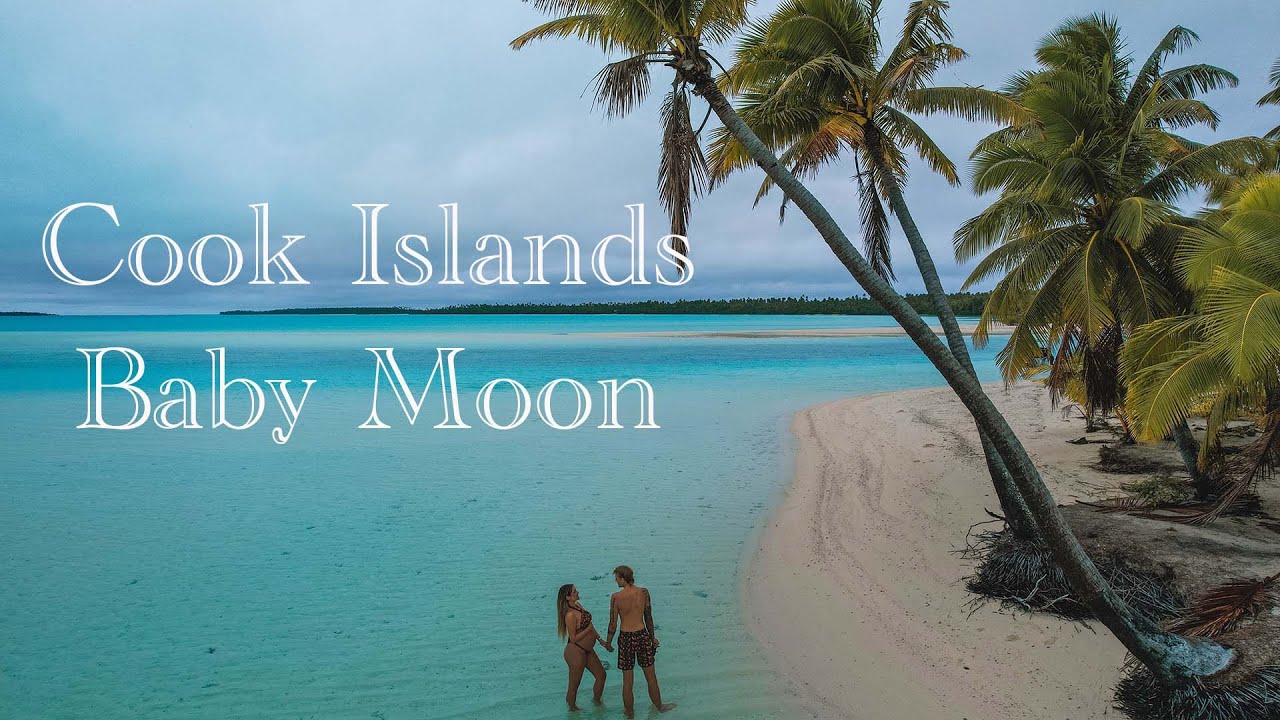 Cook Islands Baby Moon - YouTube
