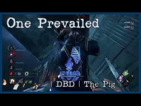 One Prevailed | DBD | The Pig - YouTube