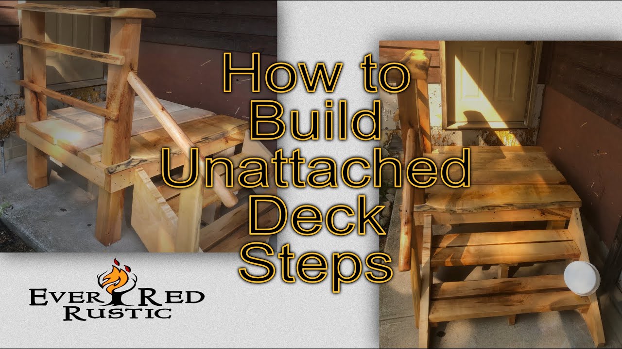 How To Build Unattached Deck Steps | EverRed Rustic - YouTube