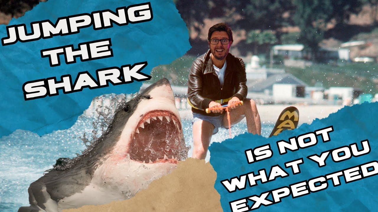 The truth behind jumping the shark - YouTube