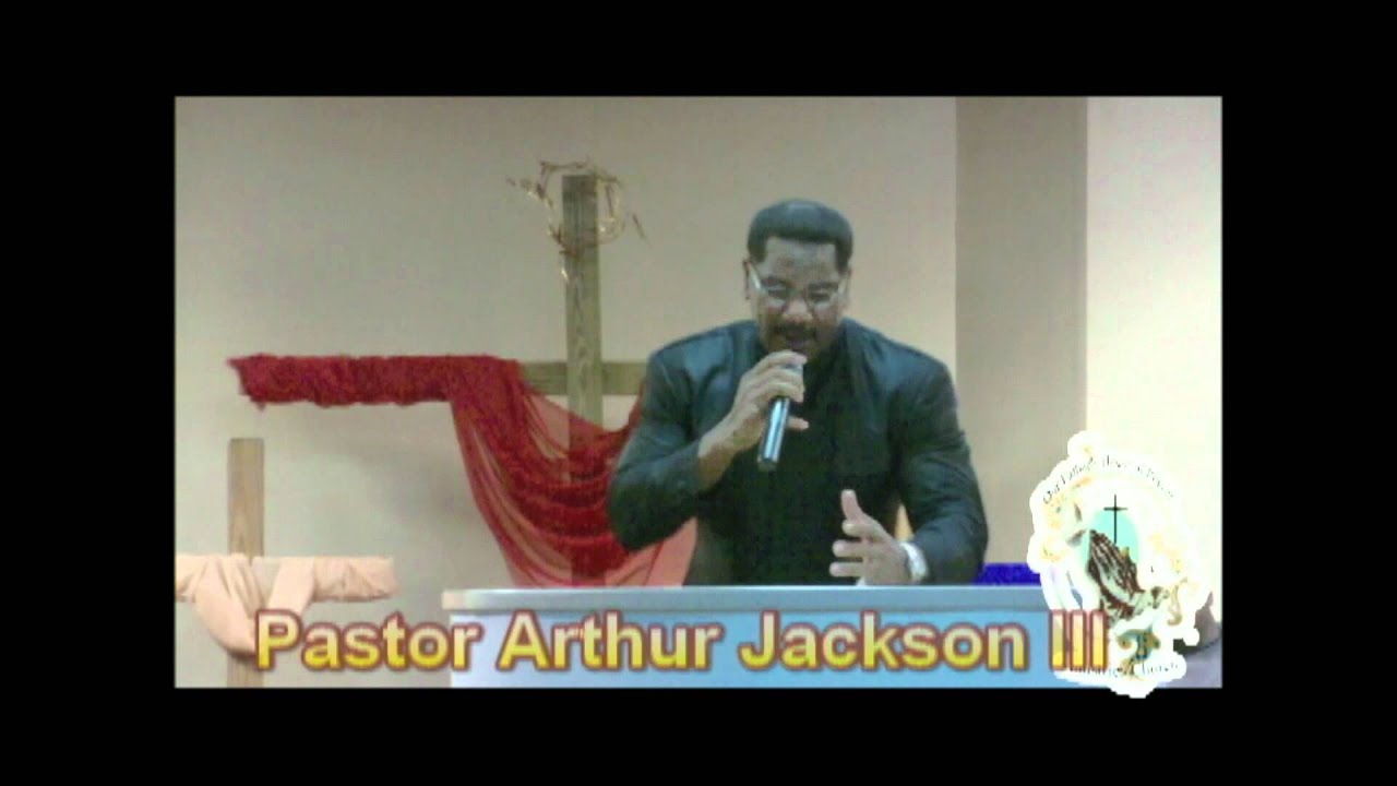 Pastor Arthur Jackson III- Hold On To Your Faith - YouTube
