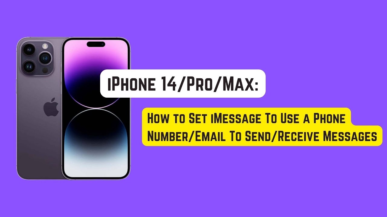 iPhone 14 Pro/Max: How to Set iMessage To Use Phone Number/Email To ...