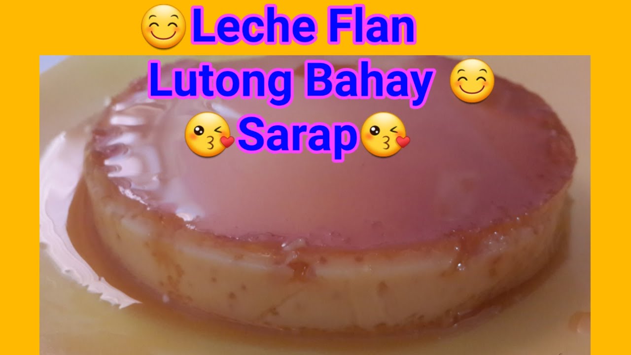 Easy and Simple Leche Flan Recipe w/out using llanera DIY style - YouTube
