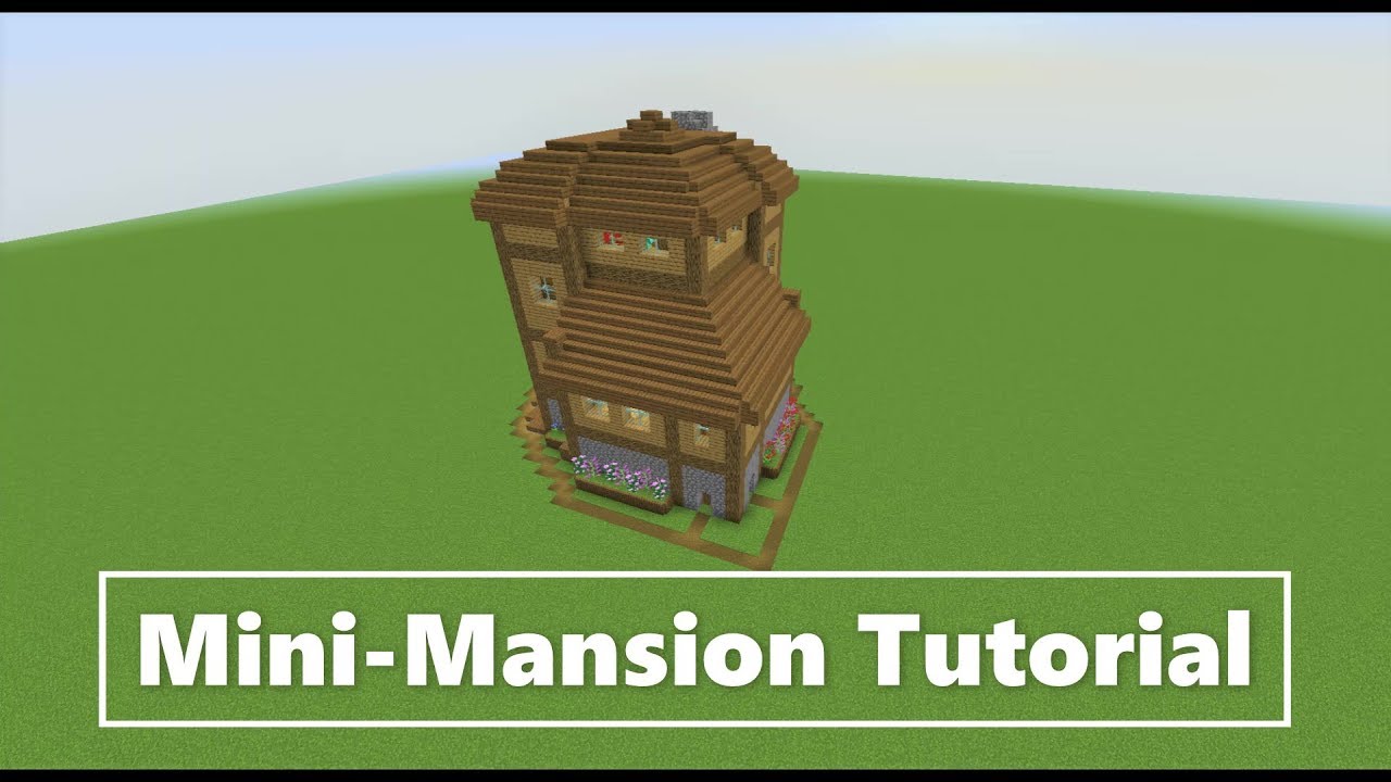 Minecraft: How To Build A Mini-Mansion Tutorial (#1) - YouTube