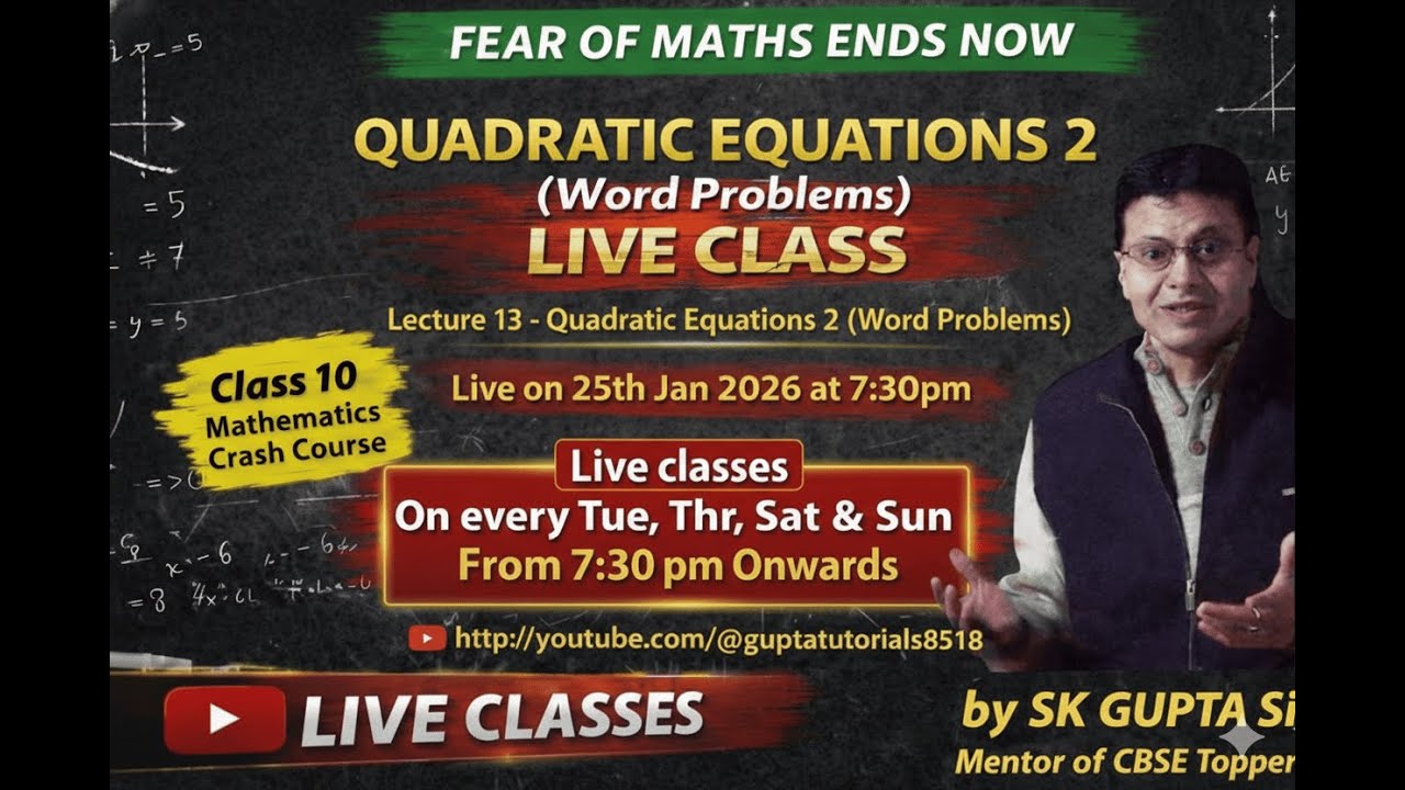🔴LIVE: Class 10 Quadratic Equations part 2(Word Problems) | By S.K ...