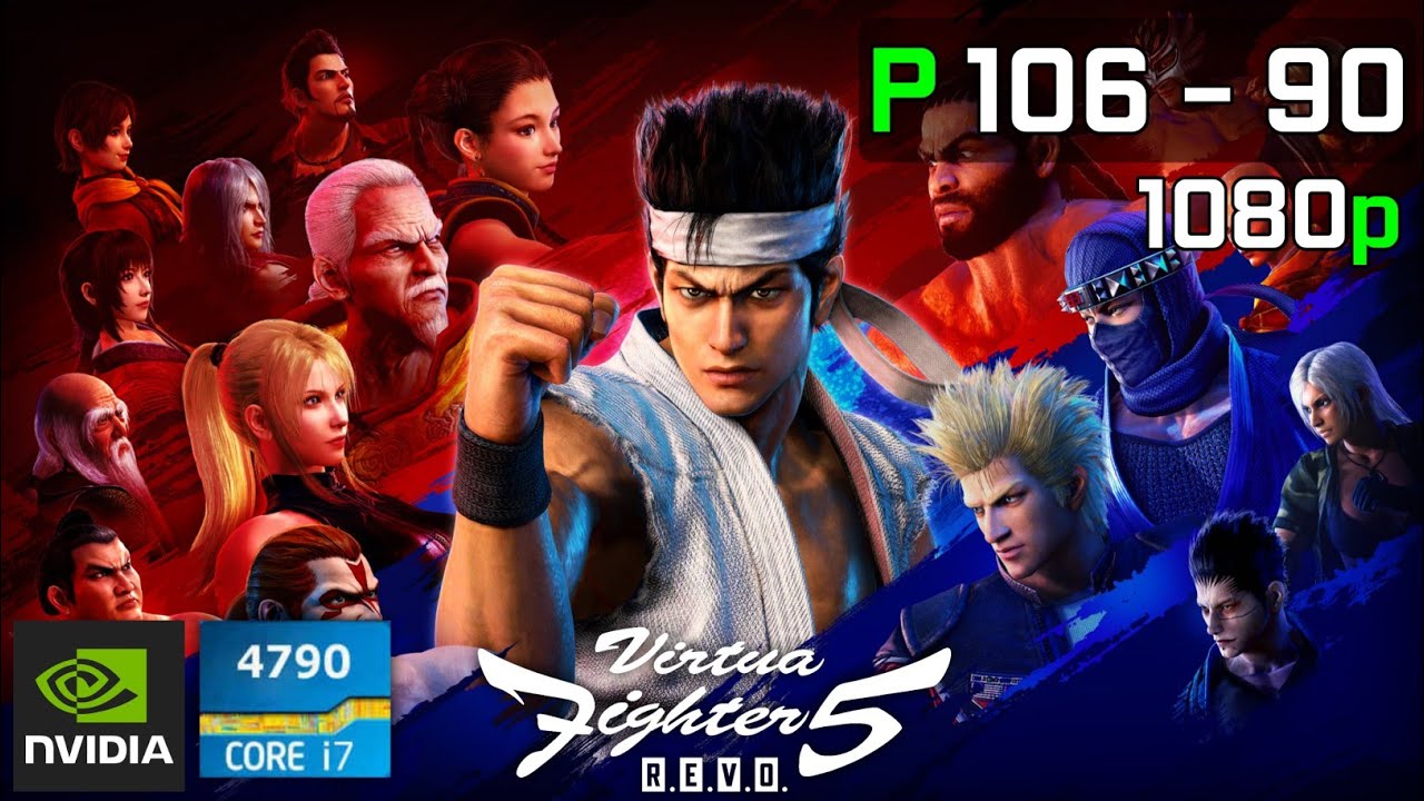 Virtua Fighter 5 R E V O | P106-090 6GB + i7 4790 | 1080p, Low - YouTube