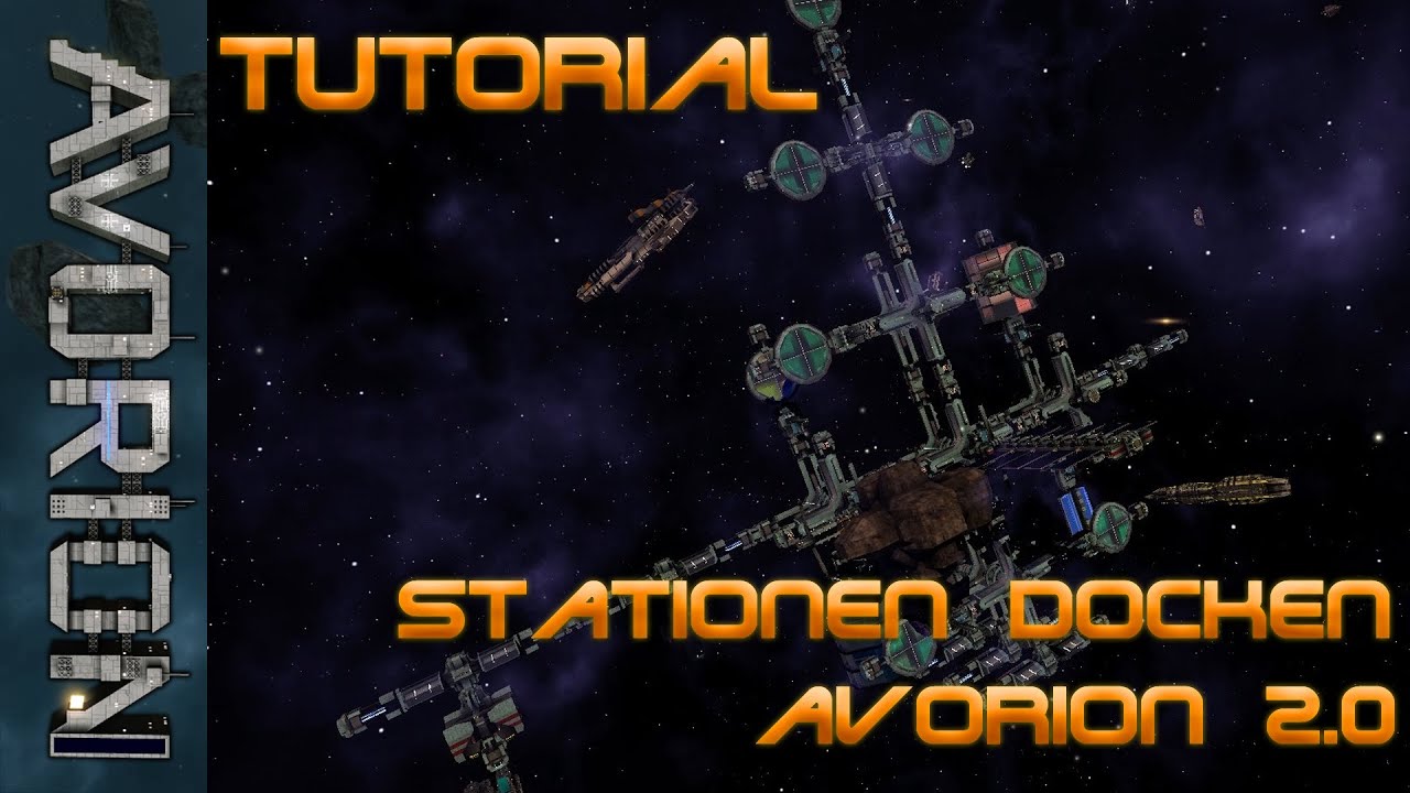 Tutorial: Stationen andocken - Avorion 2.0 - YouTube