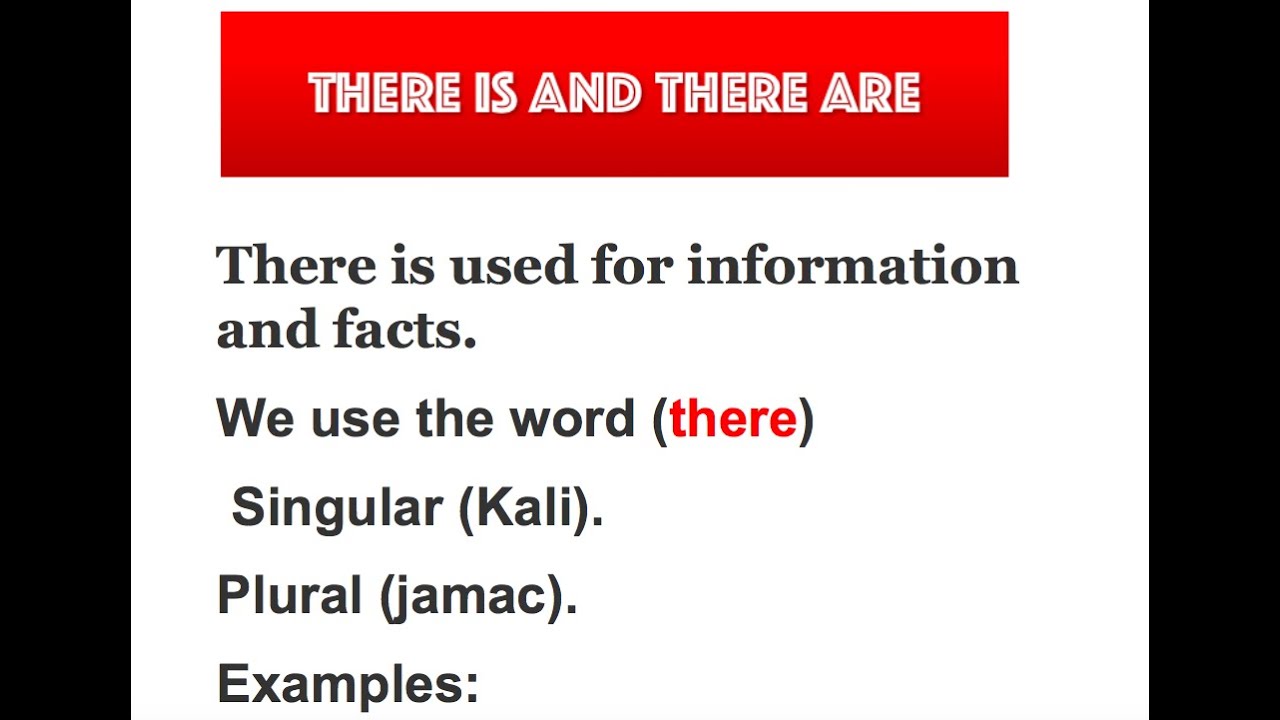 THERE IS / THERE ARE, AND HOW TO USE IT. - YouTube