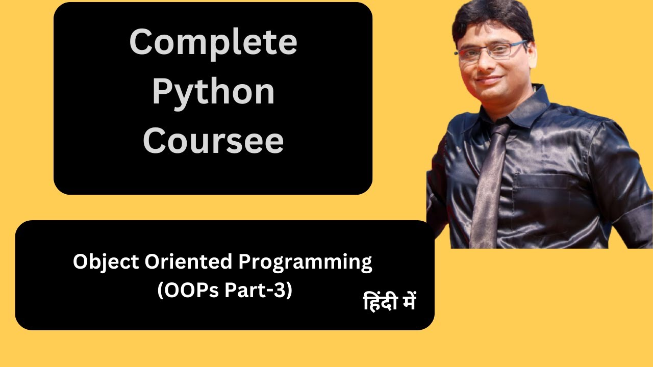 Oops In Python Object Oriented Programming Part 3 Python Full 3433
