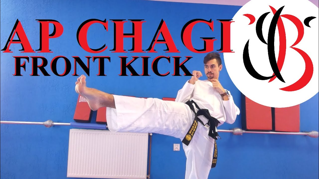 Ap Chagi | Kopnięcie w przód | Front kick technika wykonania kopnięcia ...
