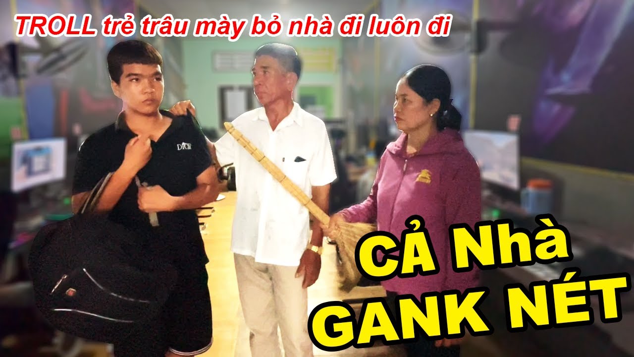 TROLL Trẻ Trâu Nghe Lời Bạn Xấu Bỏ Qua Nước Ngoài Bị Cả Nhà Gank Ở Quán ...